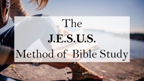 The J.E.S.U.S method of Bible study - Heal Heart and Soul